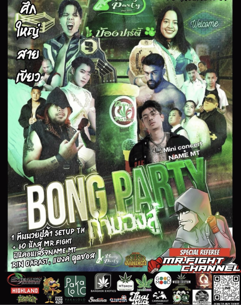 420 @ Bong Party - HighThailand Events